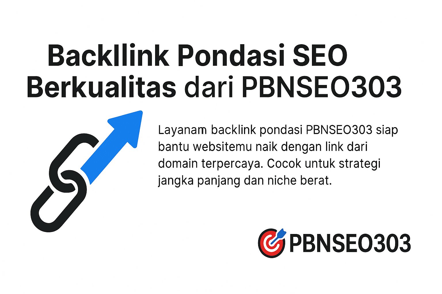 PBNSEO303 – Jasa Backlink Pondasi SEO Berkualitas untuk Website Anda